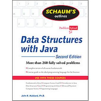 Schaums Outline of Data Structures with Java, Schaum's Outlines Series - broché - Achat Livre | fnac